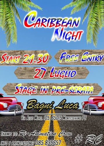 Bagni Luca Caribbean Night giovedì 27 luglio 2017 a Montesilvano