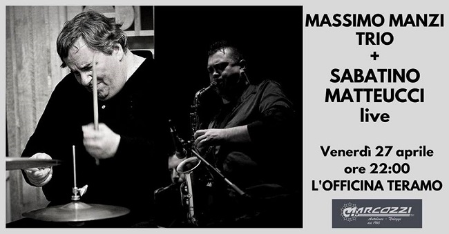 Massimo Manzi Trio e Sabatino Matteucci live a Teramo il 27 aprile