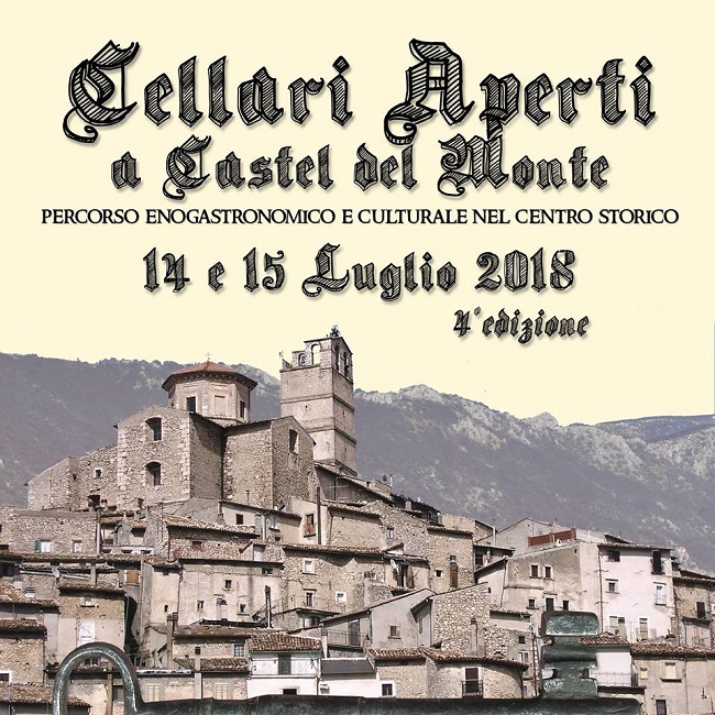 Cellari aperti a Castel del Monte (AQ) il 14 e 15 luglio 2018