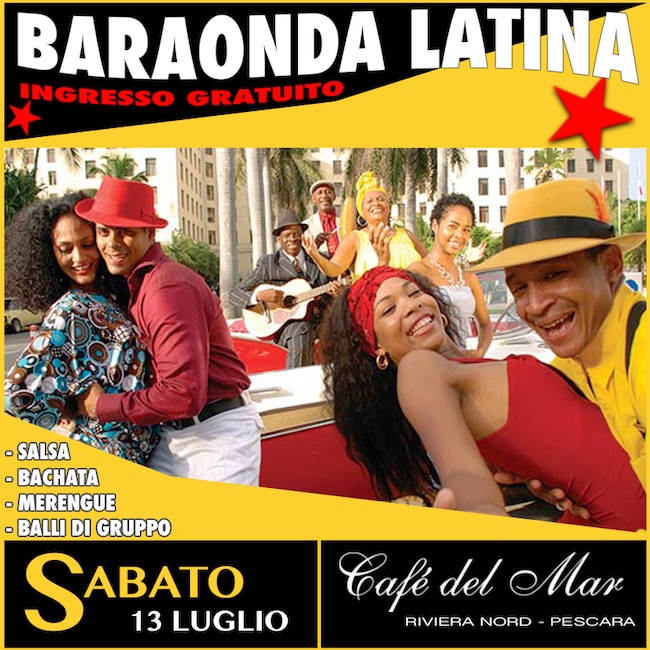 Tutto il caraibico sabato alla La baraonda latina del Cafè del Mar