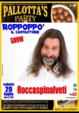 Roppoppo show a Roccaspinalveti il 20 luglio 2019