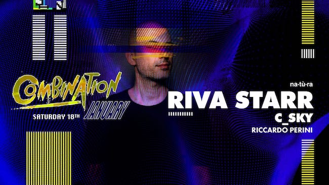 Riva Starr, C. Sky e Perini per Combination al Natura