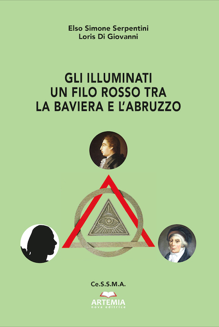 Gli Illuminati, un filo rosso tra la Baviera e l'Abruzzo: il libro di ...