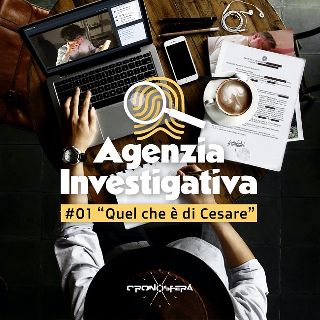 "Agenzia Investigativa", il gioco online di Cronosfera: ecco quando