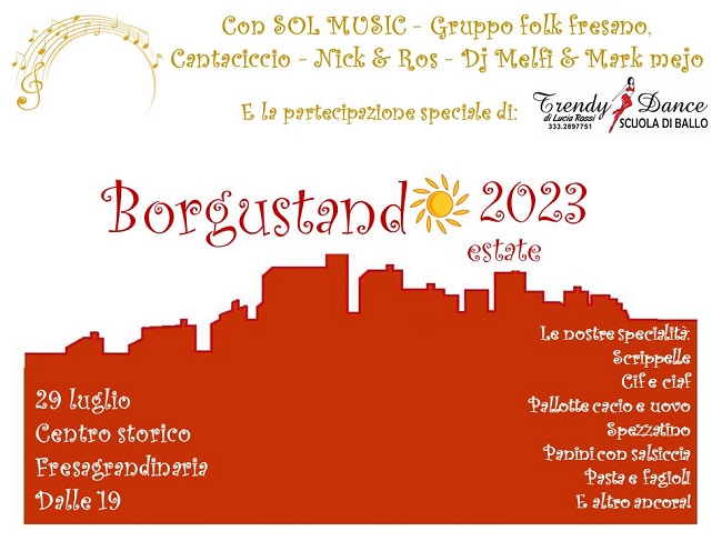 A Fresagrandinaria Borgustando Estate 2023, percorso enogastronomico