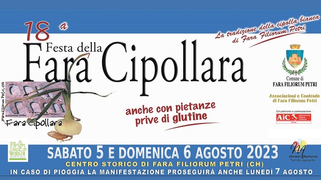 18° Festa della Fara Cipollara a Fara Filiorum Petri: anche piatti ...