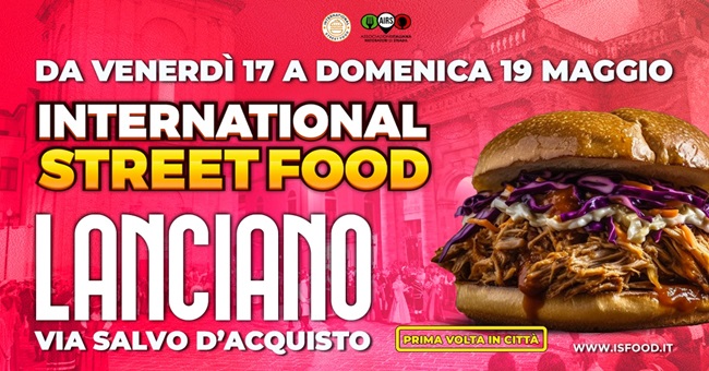 International Street Food fa tappa a Lanciano