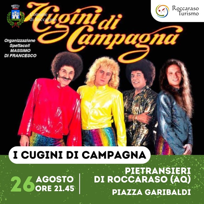 I Cugini di Campagna a Pietransieri, concerto il 26 agosto 2024